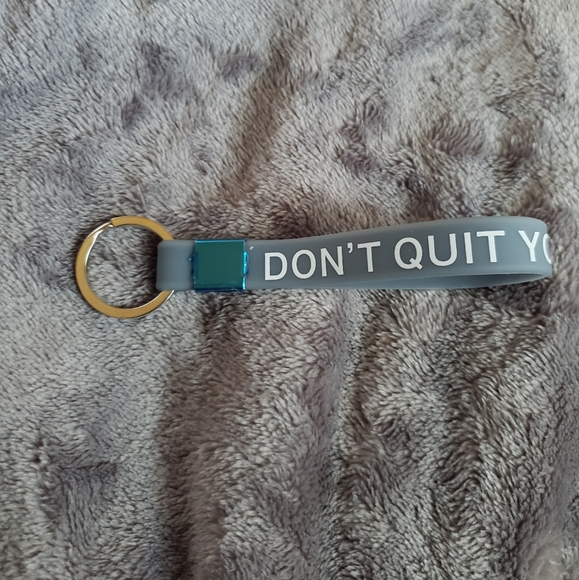 Accessories | Keychain Dont Quit Your Day Dream | Poshmark